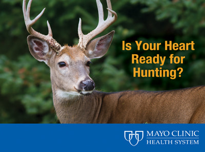 Is your heart ready for hunting? - Mayo Clinic Health System